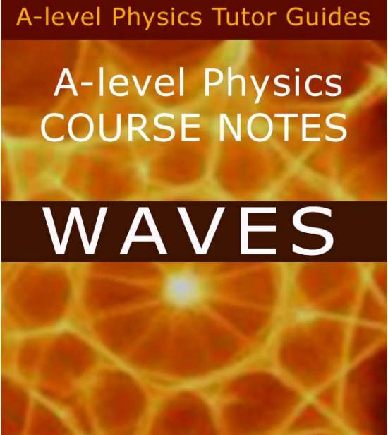 A LEVEL PHYSICS TUTORS GUIDE ON WAVES | Sharebility Uganda